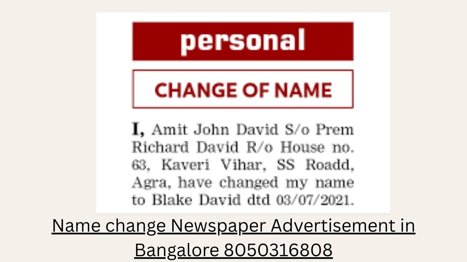 Best Name Change Newspaper Advertisement in Bangalore 8050316808